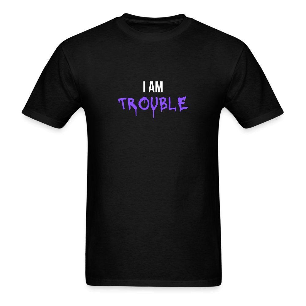 I Am Trouble T-Shirt – CoupleGifts.com
